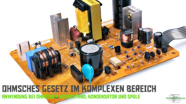 Ohmsches Gesetz (Komplex) - einfach 1a - Technikermathe.de
